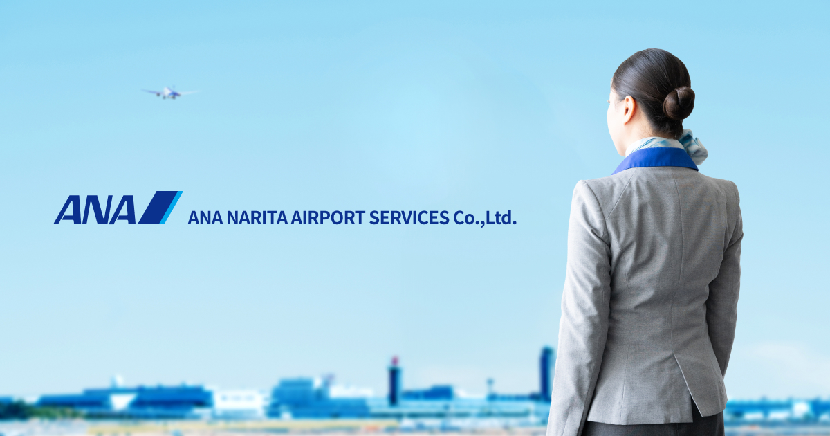 ANA NARITA AIRPORT SERVICES Co.,Ltd.